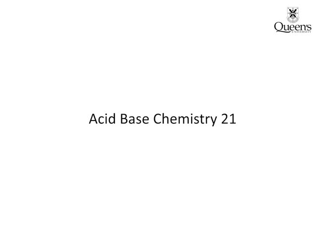 Acid Base Chemistry 21