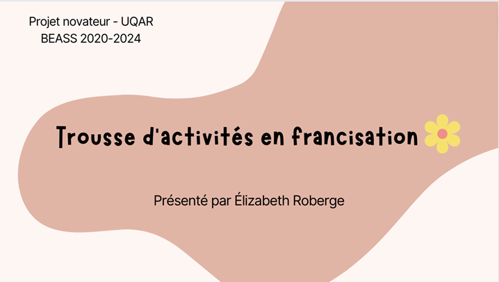 Trousse d'activités en francisation - Élizabeth Roberge