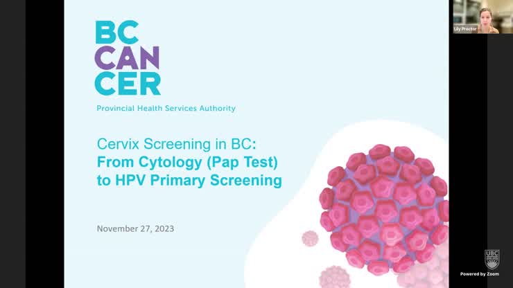 Cervix Screening in BC: Transitioning from Cytology (Pap Test) to HPV ...