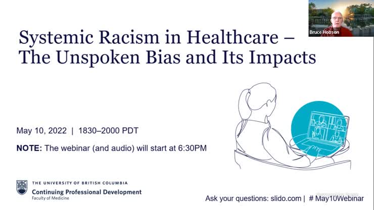 Webinar: Systemic Racism in Healthcare – The Unspoken Bias and Its Impacts