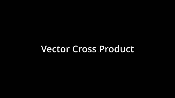 Vector Cross Product