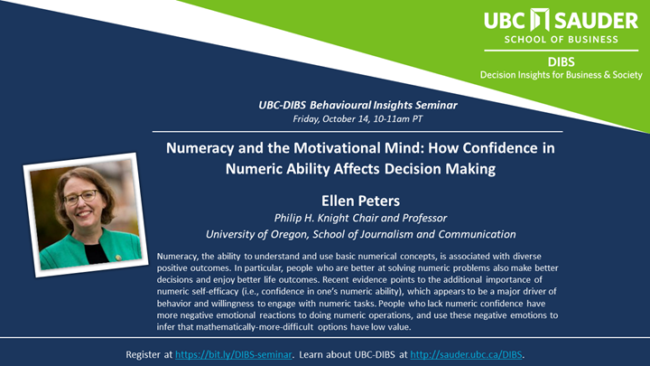 UBC-DIBS Seminar Series f. Ellen Peters, University of Oregon