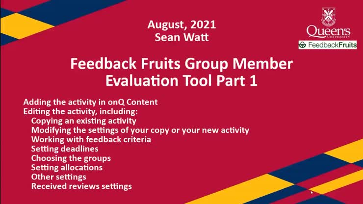 Feedback Fruits Series - Video 2 (Group Member Evaluation) Part 1