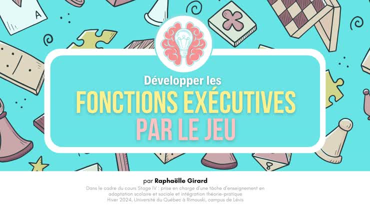 Développer fonctions exécutives par le jeu classeTSA - Raphaelle Girard