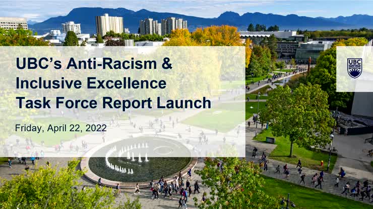 UBC's Anti-Racism & Inclusive Excellence Task Force Report Launch