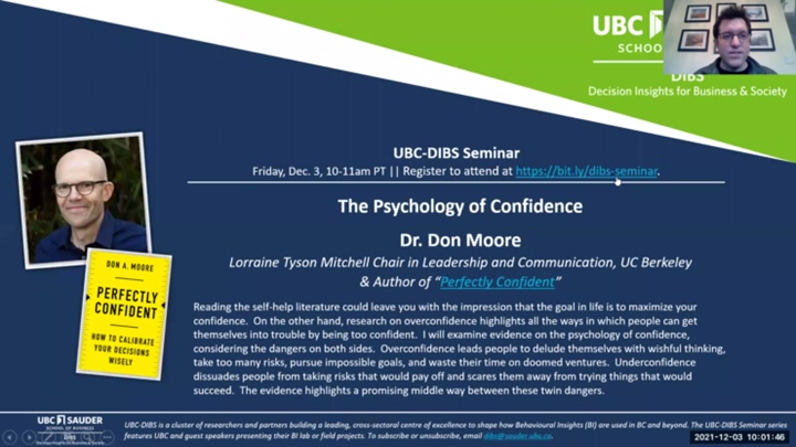 UBC-DIBS Seminar Series f. Don Moore, UC Berkeley