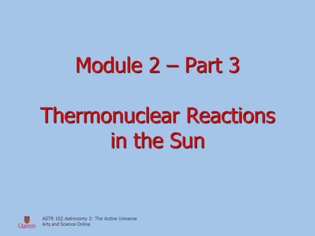2.3 Thermonuclear Reactions in the Sun