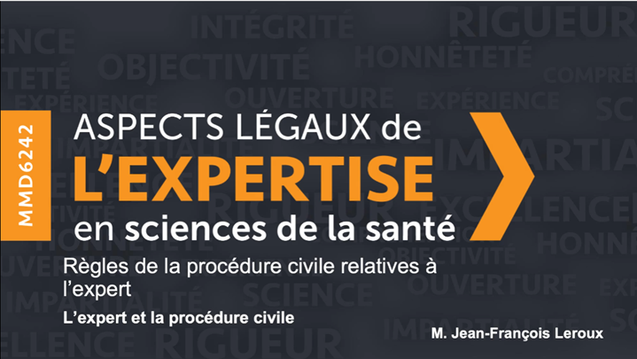 6.2.3 Règles de la procédure civile relatives à l'expert
